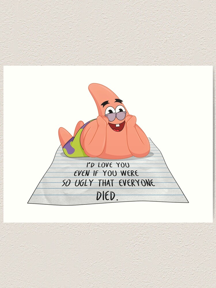 "Patrick Star. True love" Art Print by LAZARE-TENDO | Redbubble