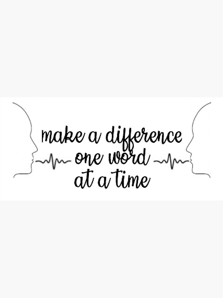 "make a difference one word at a time" Sticker for Sale by elemasters ...