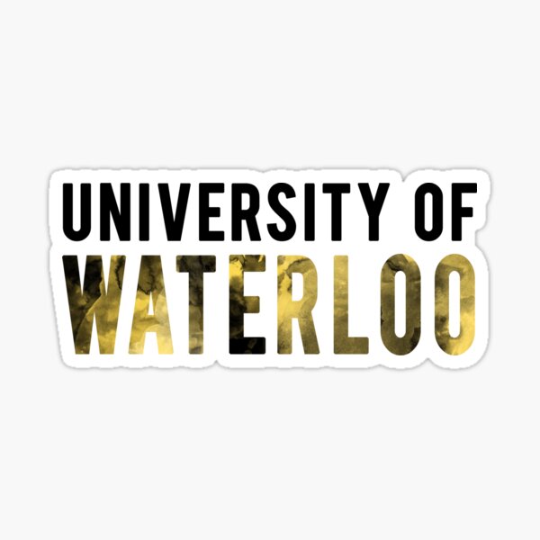 "University of Waterloo" Sticker by siddroth | Redbubble