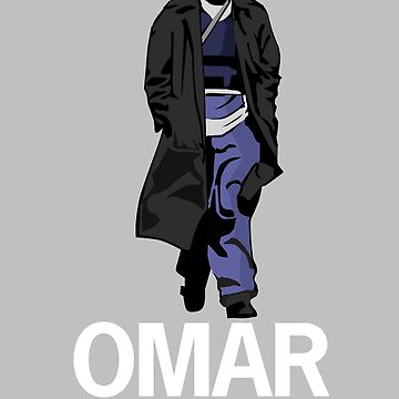 "Omar Comin', Yo!" Poster for Sale by cwayers | Redbubble