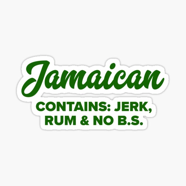 "Jamaican" Sticker by LatinoTime | Redbubble