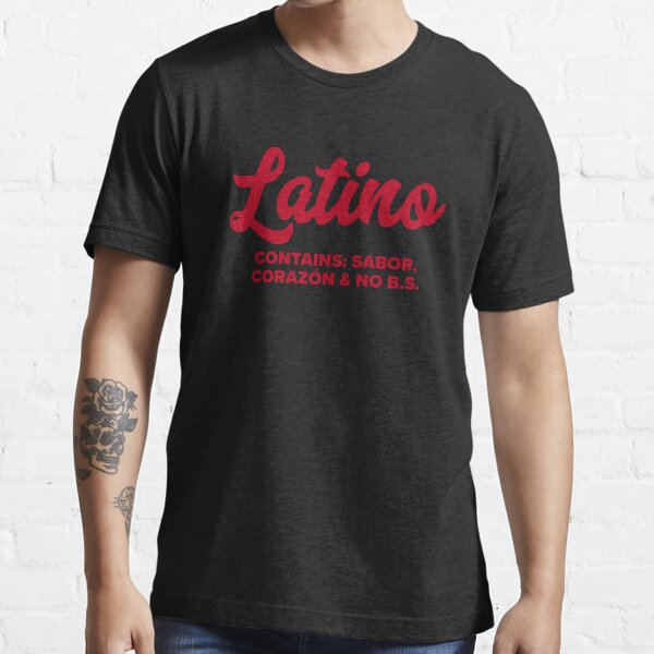 "Latino" T-shirt for Sale by LatinoTime | Redbubble | latina t-shirts ...