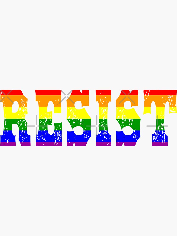 "Resist (Gay Pride Rainbow Flag) " Sticker by cnkna | Redbubble