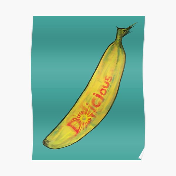 "Dolicious Banana Art" Poster for Sale by kikoeart | Redbubble