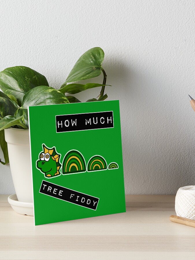 "HOW MUCH - TREE FIDDY - THREE FIFTY, 3.50 FUNNY MEME DESIGN FOR ...