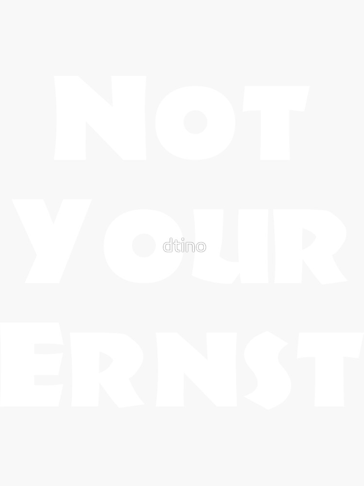 "Not your serious" Sticker for Sale by dtino | Redbubble