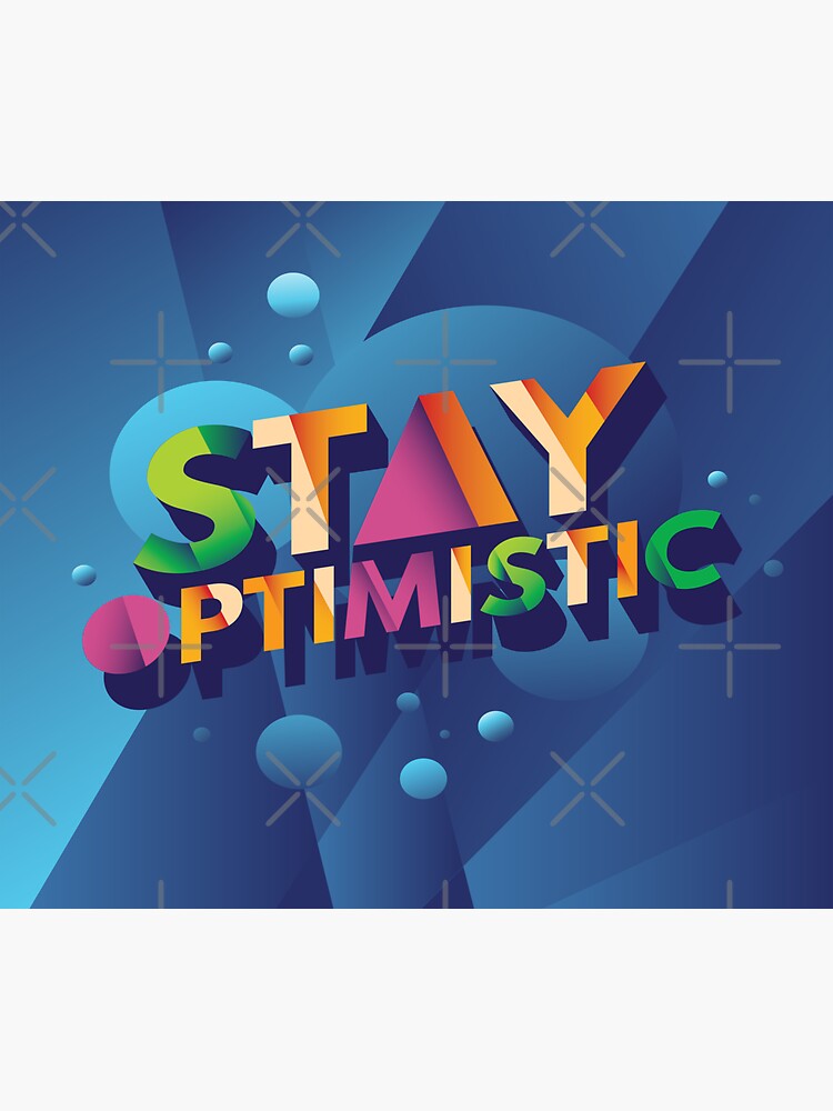 "Stay Optimistic Typography Pop Art" Sticker by leen12 | Redbubble