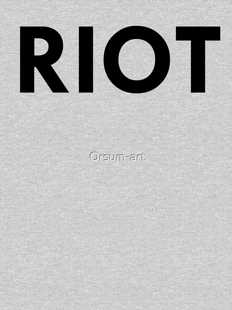 "Always Sunny - RIOT " T-shirt for Sale by Orsum-art | Redbubble ...