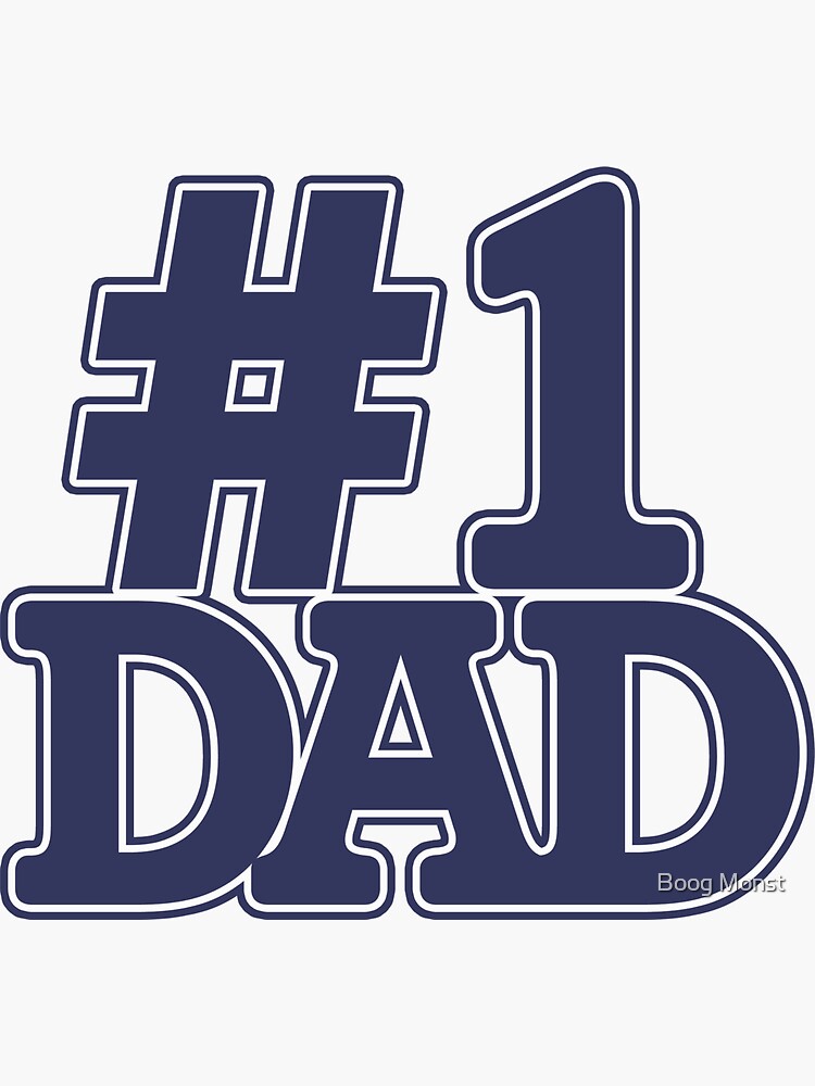 "#1 Dad" Sticker for Sale by BubbSnugg LC | Redbubble