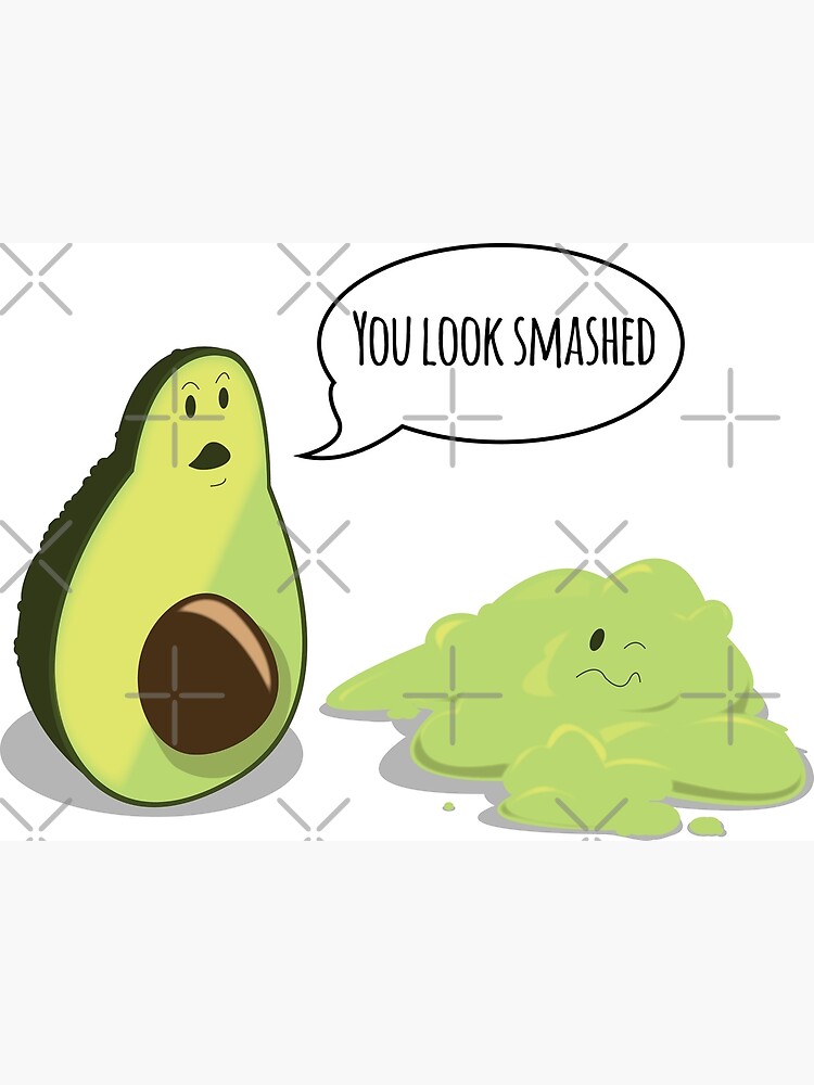 "Smashed Avo" Poster for Sale by LukeRosenberg | Redbubble