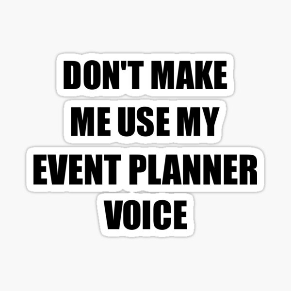 Event Planner Stickers | Redbubble