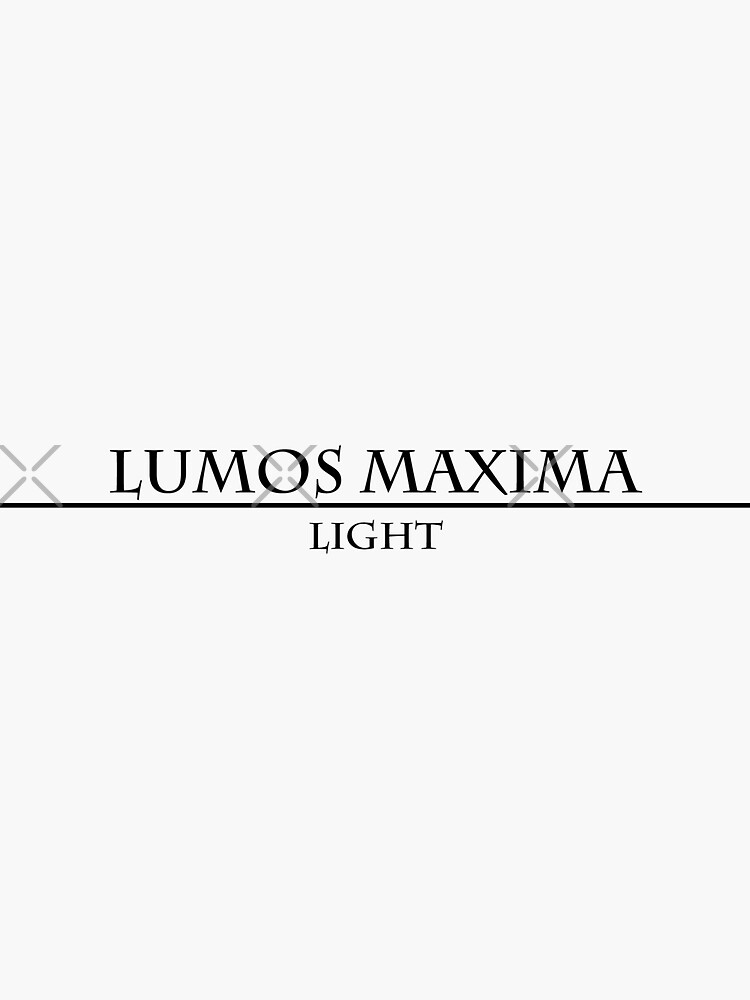 "maximum lumos" Sticker for Sale by ENKEL- | Redbubble