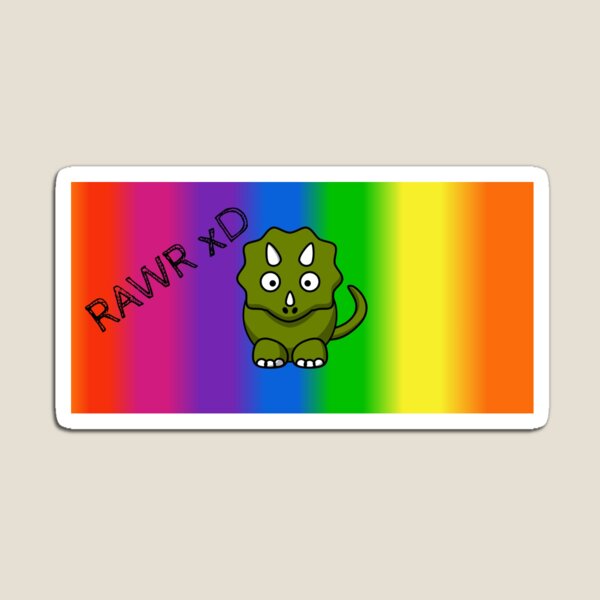 Rawr Xd Magnets | Redbubble