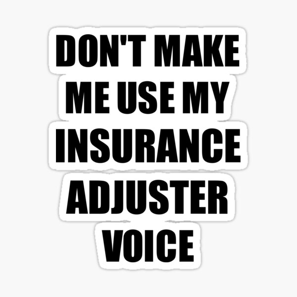 Funny Insurance Stickers | Redbubble