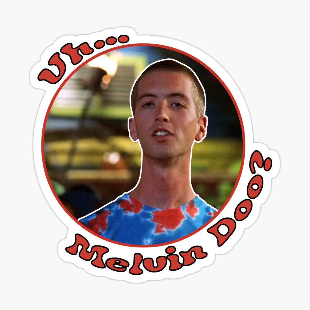 Melvin Doo Memes Amazon.com: Funny Listen To Melvin Joke Vintage