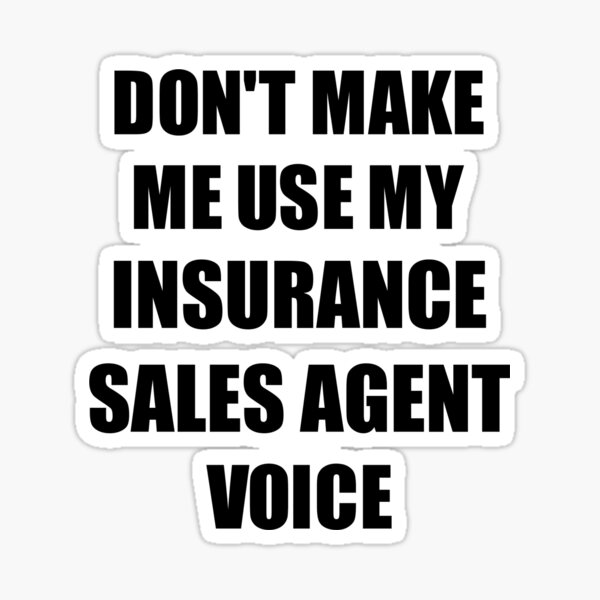Funny Insurance Stickers | Redbubble