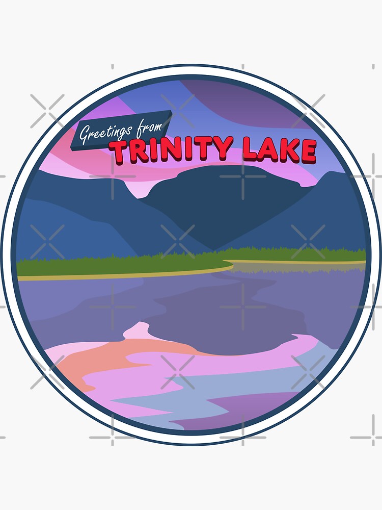 "Greetings from Trinity Lake, California" Sticker by KlehmInTime ...