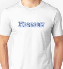Mission Statement T-Shirts | Redbubble