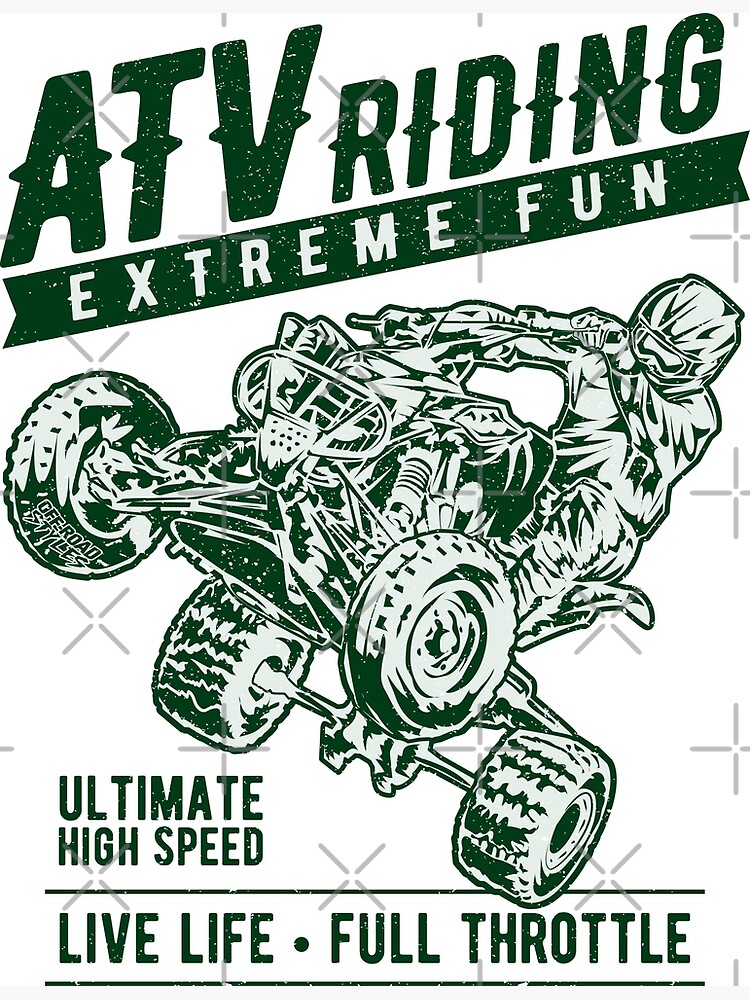 "ATV Quad Riding Extreme Fun" Poster for Sale by offroadstyles | Redbubble