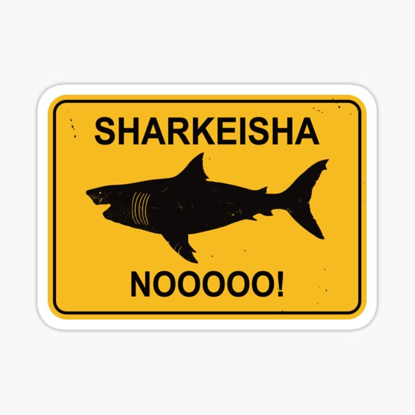 "Sharkeisha No!" Sticker for Sale by IncognitoMode | Redbubble