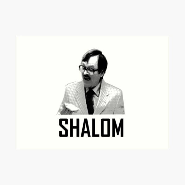 "Jim Shalom Friday Night Dinner" Art Print by ALucreMusket | Redbubble