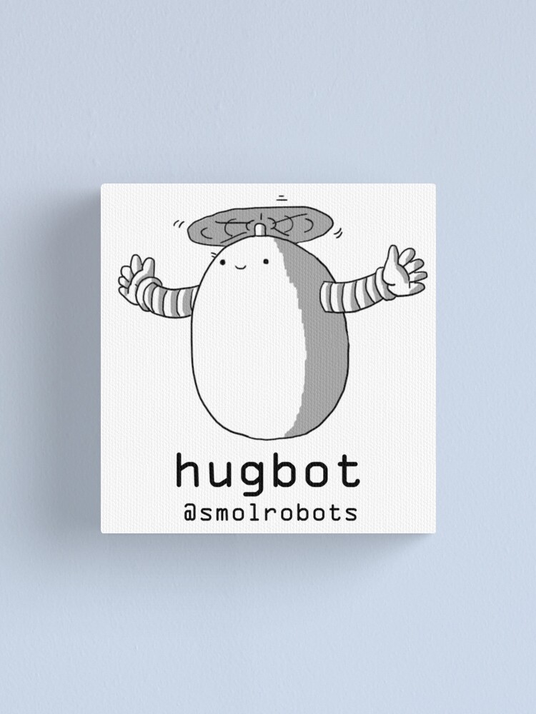 "Hugbot" Canvas Print for Sale by smolrobots | Redbubble