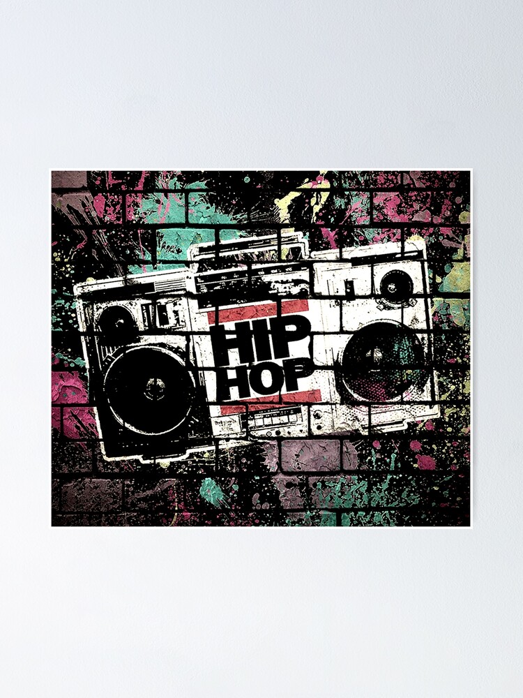 "HIP HOP BOOMBOX" Poster for Sale by BobbyG305 | Redbubble