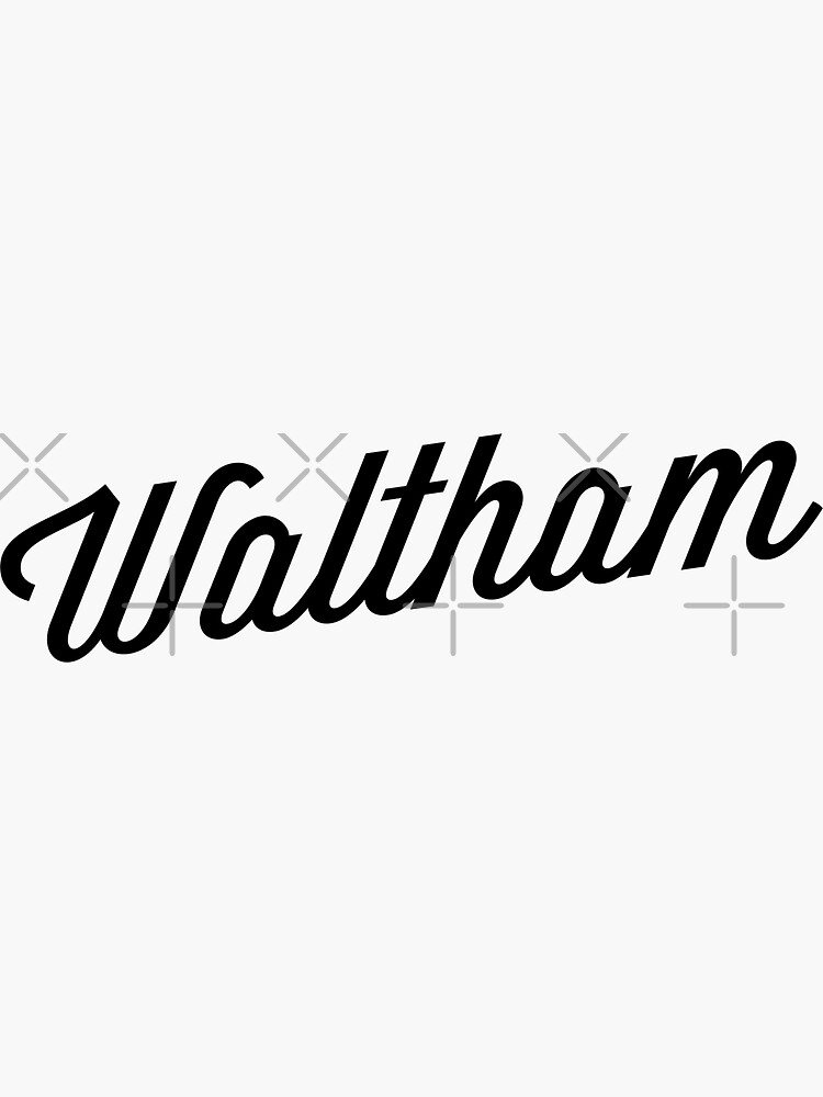 "Waltham" Sticker for Sale by wording | Redbubble