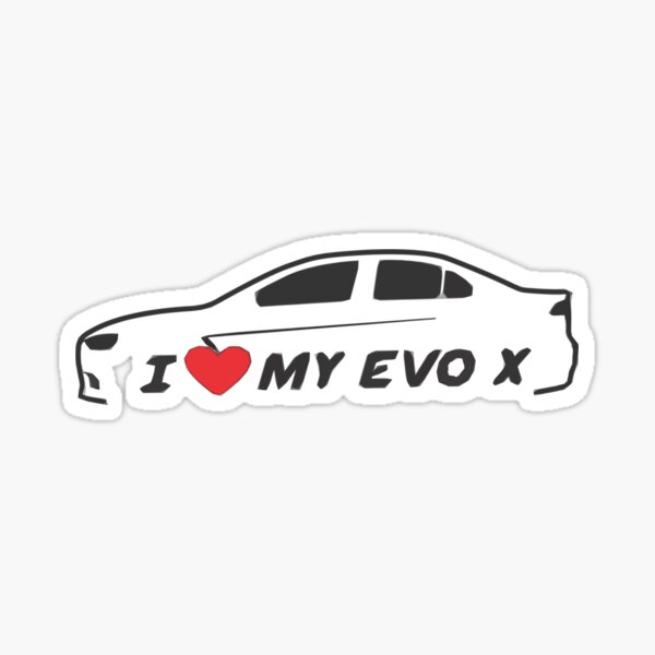 " Evo X JDM Mitsubishi Evolution - Love Evo" Sticker for Sale by ...