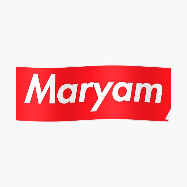 Maryam Posters | Redbubble