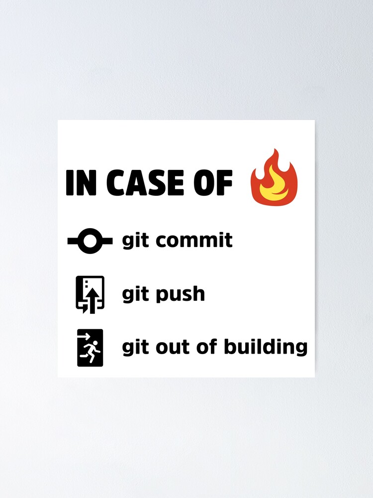 "In Case of Fire v2 - Funny Programming Jokes - Light Color" Poster for Sale by springforce ...