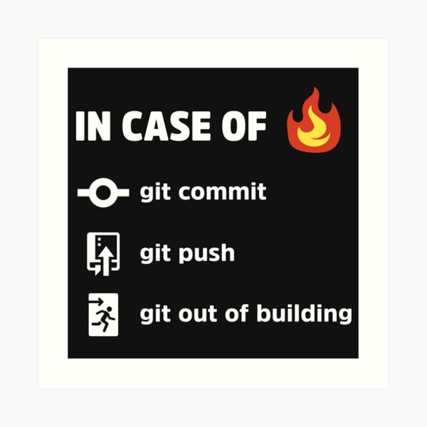 "Use Git In Case of Fire v2 - Funny Programming Jokes - Dark Color" Art ...
