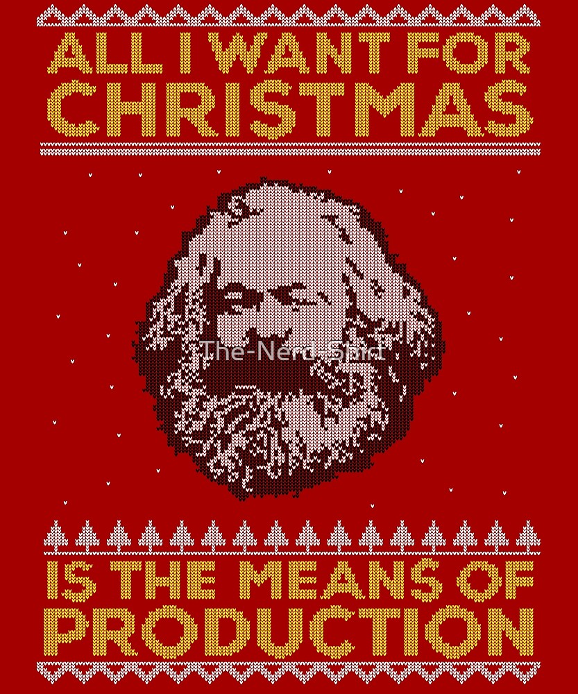 "Karl Marx Ugly Christmas Sweater - All I Want for Christmas is the ...