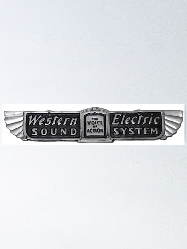 "Western Electric Sound System" Poster for Sale by savethetshirt ...
