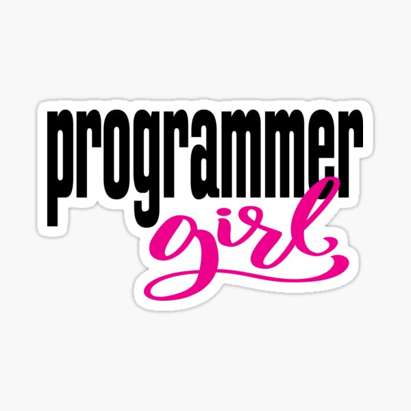 "Programmer Girl Awesome Programmer" Sticker for Sale by ProjectX23 ...