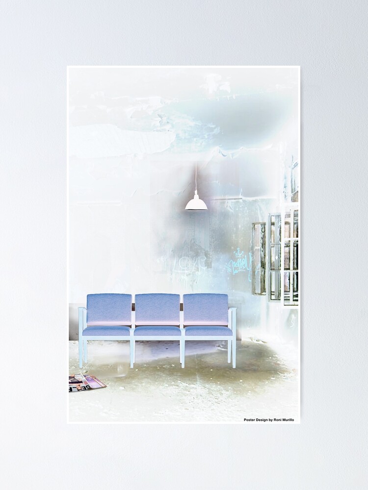 "The Waiting Room" Poster by ronimurillo | Redbubble