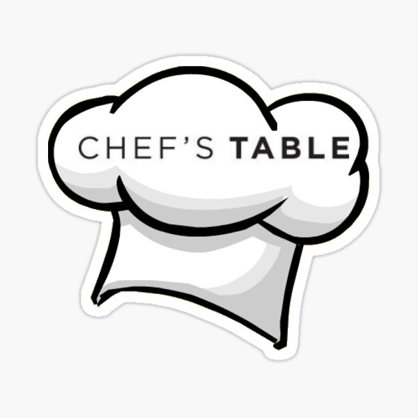 "Chef's table " Sticker by haleyepping | Redbubble