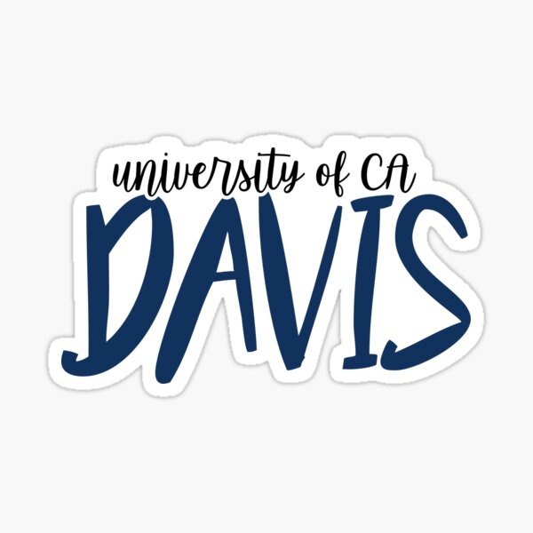 "University of California - Davis" Sticker for Sale by mynameisliana ...