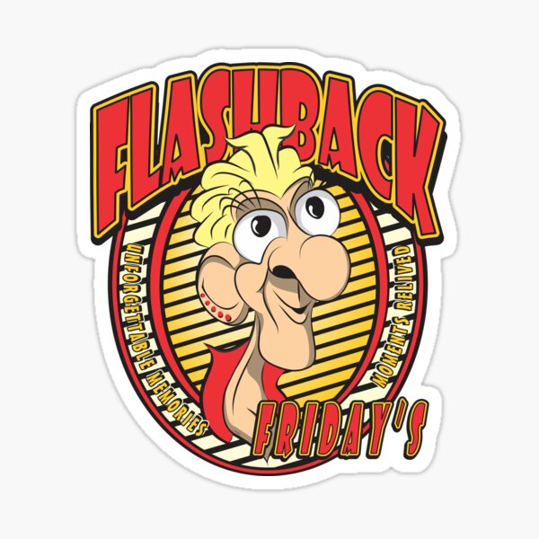 "FLASHBACK FRIDAYS" Sticker for Sale by MontanaJack | Redbubble