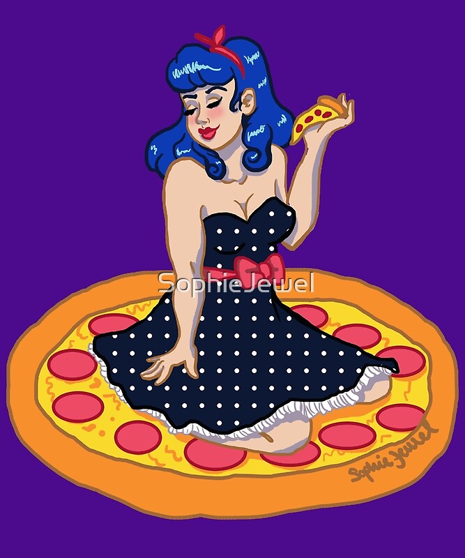 "Pizza Pinup" by SophieJewel | Redbubble