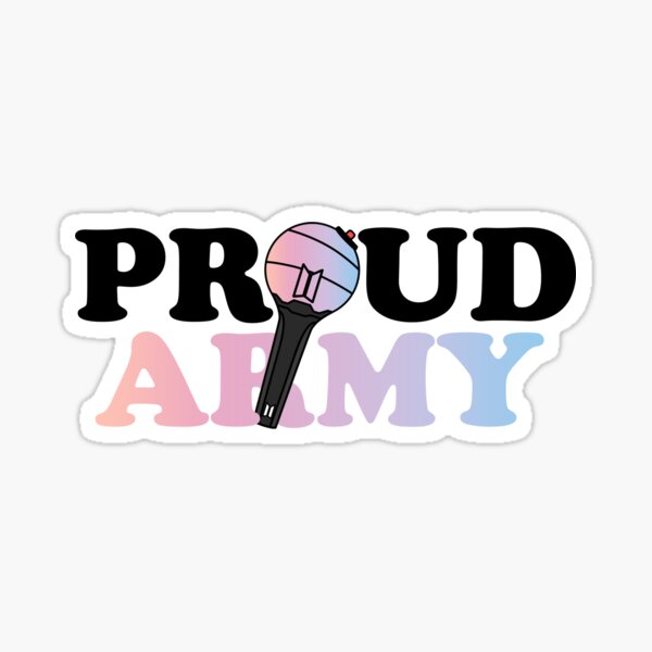 "Proud BTS ARMY" Sticker for Sale by skeletonvenus | Redbubble