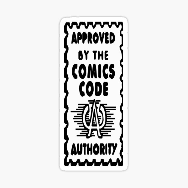 "Approved By The Comics Code Authority Stamp" Sticker for Sale by ...