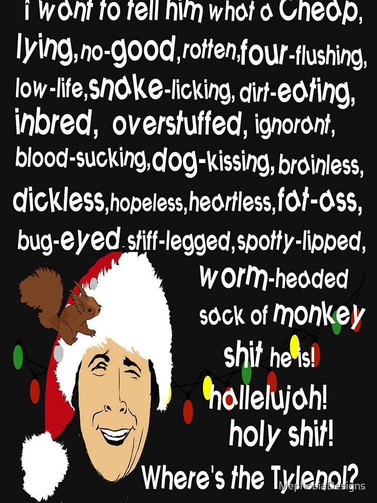 "Clark Griswold Rant" Essential T-Shirt for Sale by MephobiaDesigns ...