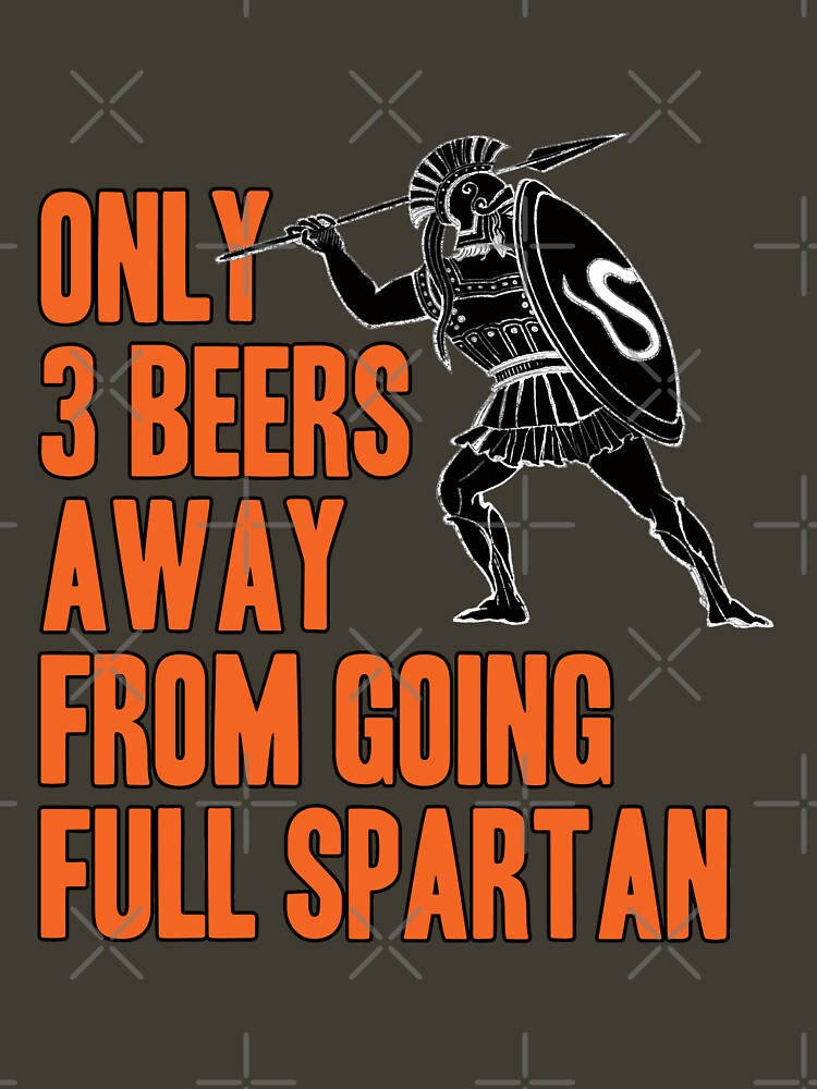"Full Spartan" T-shirt by INFIDEL | Redbubble | drinking t-shirts ...