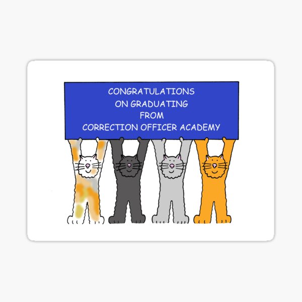 "Congratulations on Graduation from Correction Officer Academy ...