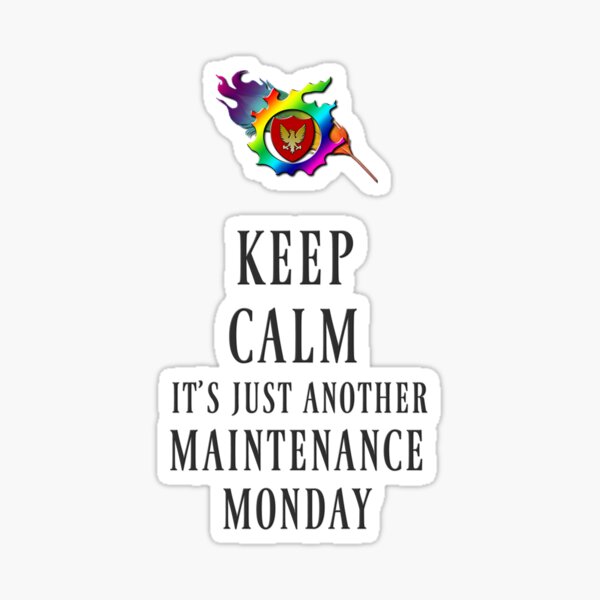 "Keep Calm, Maintenance Monday New Logo Black" Sticker for Sale by ...