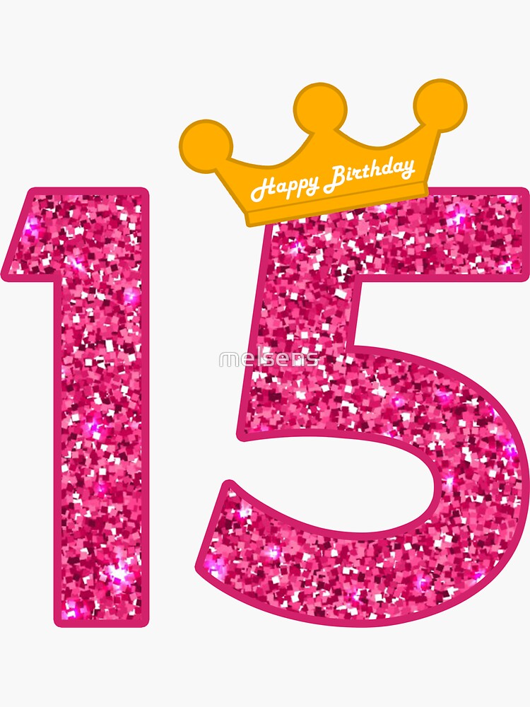 Pegatina «Arte de feliz cumpleaños, 15ª fiesta de chicas 15 años de ...