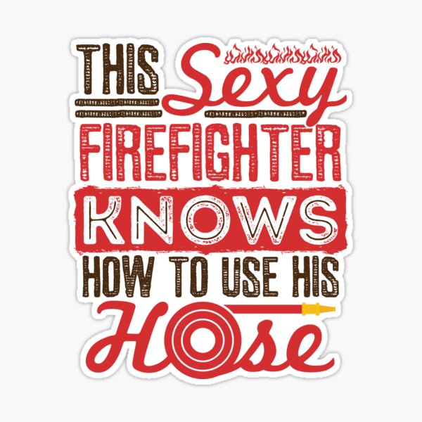 Fireman Boyfriend Quotes