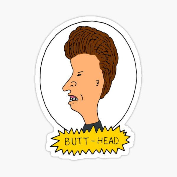 "Butthead" Sticker by sowwea | Redbubble
