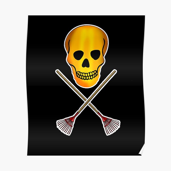"Skull and Rake" Poster by Greenbaby | Redbubble